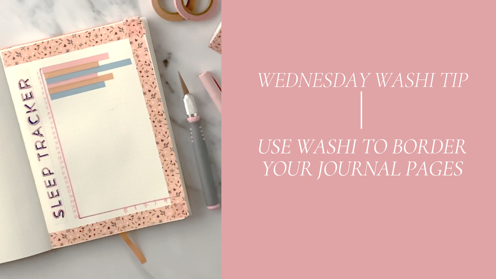 Make a Sleep Tracker with Washi - Wednesday Washi Tip - BBB Supplies